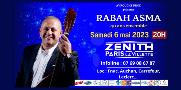 Rabah Asma en concert au Zénith de Paris pour ses 40 ans de carrière ...