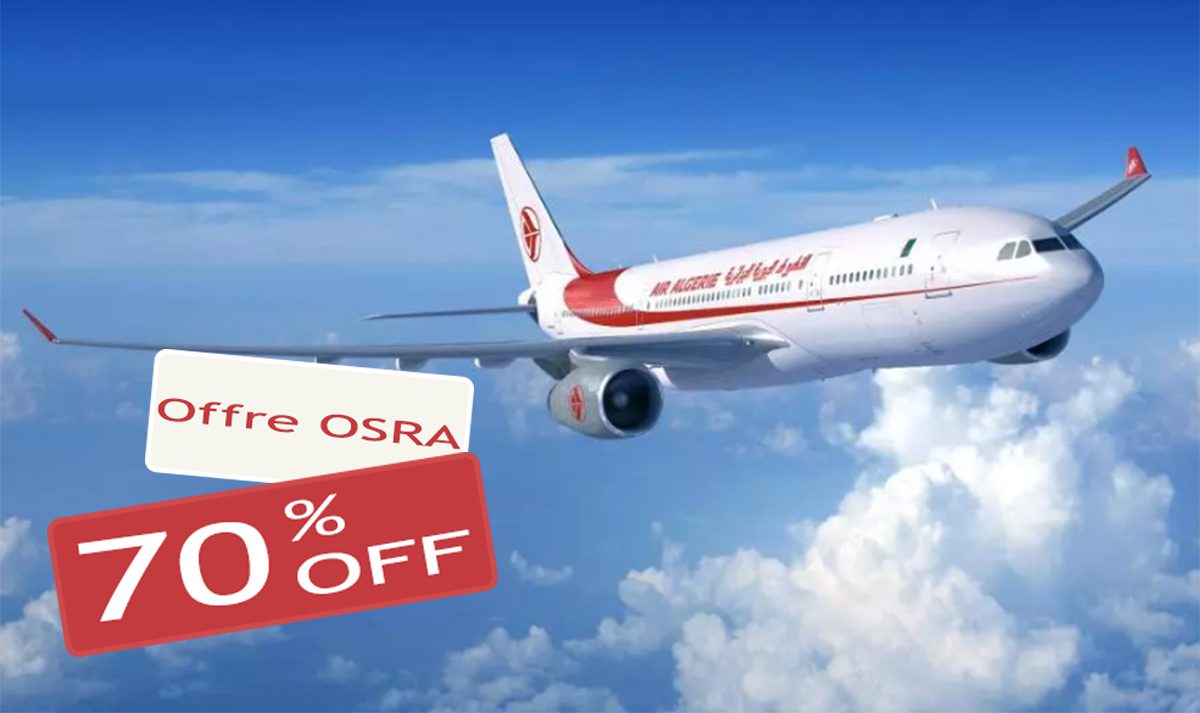 Air Algérie : jusqu'à 70 % de réduction via l'offre OSRA - Algerie360